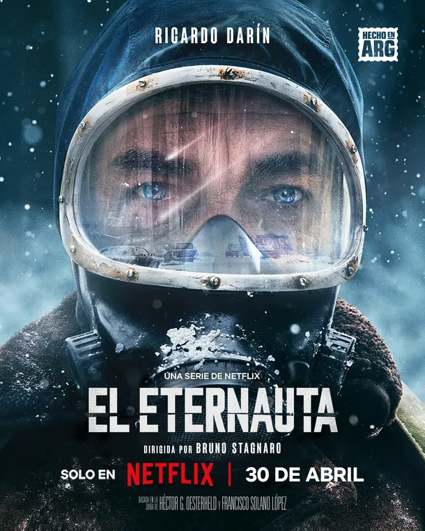 «El Eternauta»: fecha de estreno oficial de la serie con Ricardo Darín en Netflix - LA VOZ DE ...